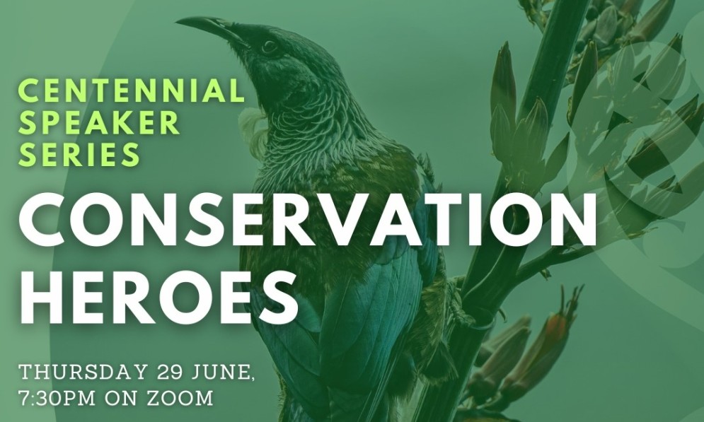 Centennial Speaker Series: Conservation Heroes | Forest and Bird